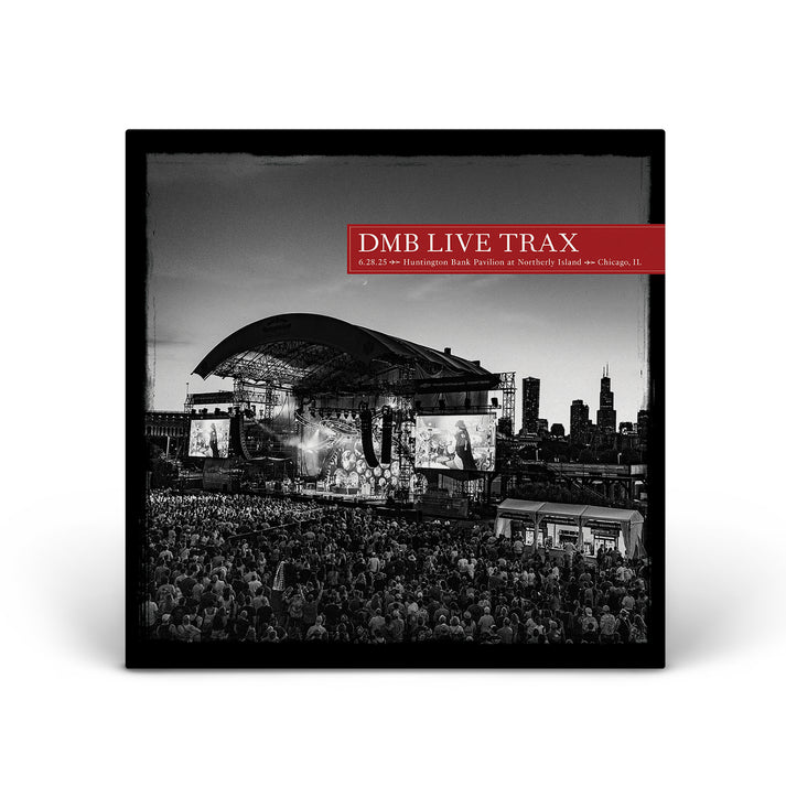 Live Trax Vol. 72 – DMB Huntington Bank Pavilion 2025 – Dave Matthews Band